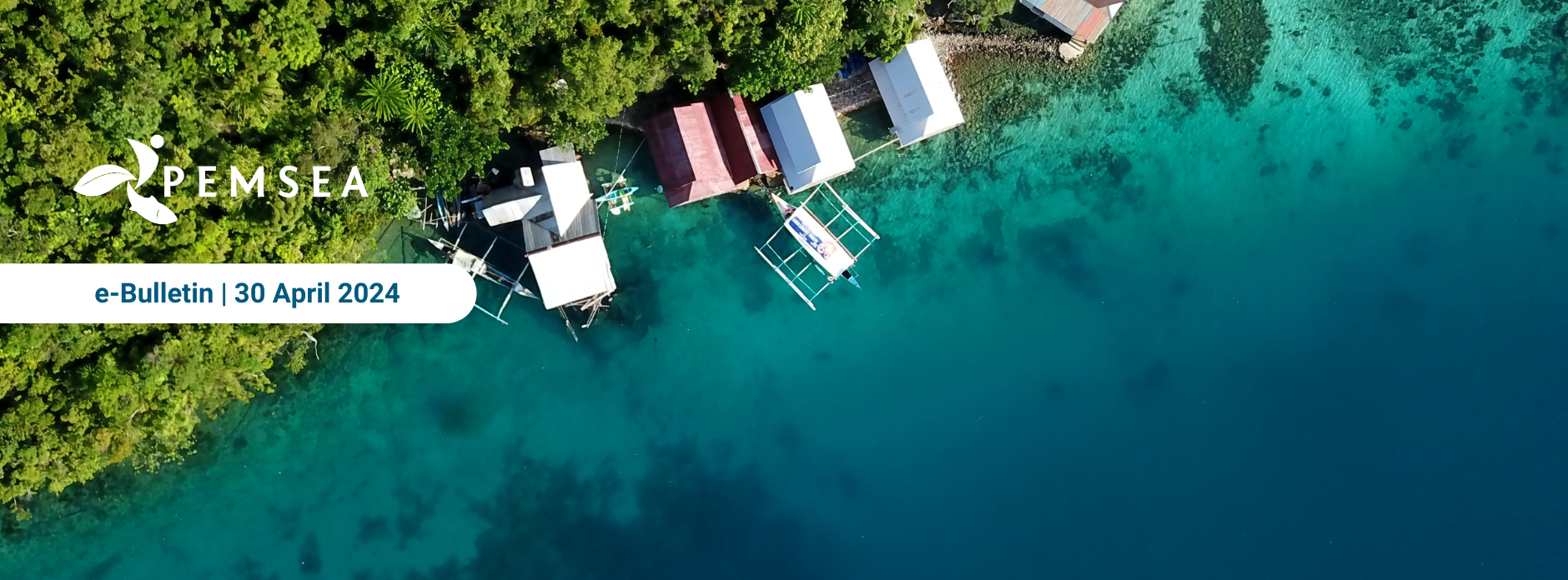 PEMSEA EBulletin - April 2024 | PEMSEA